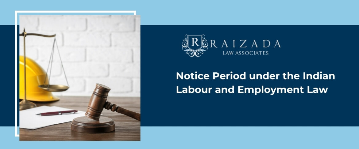 Notice Period under the Indian Labour and Employment Law - 2024 ...