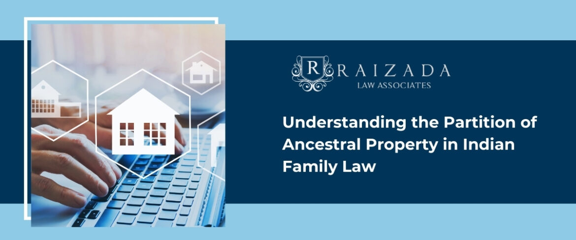 Expert Legal Guidance for Partition of Ancestral Property Guide 2024 ...