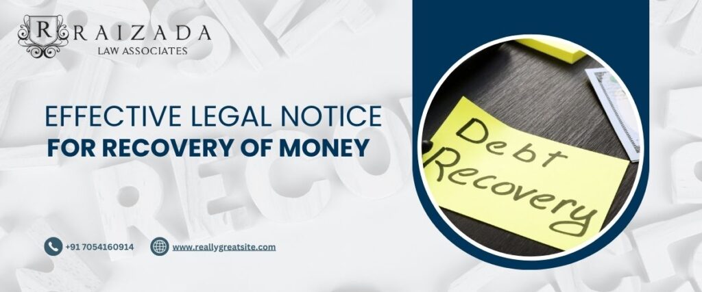 Legal Notice for Money Recovery in India | Comprehensive Guide 2025