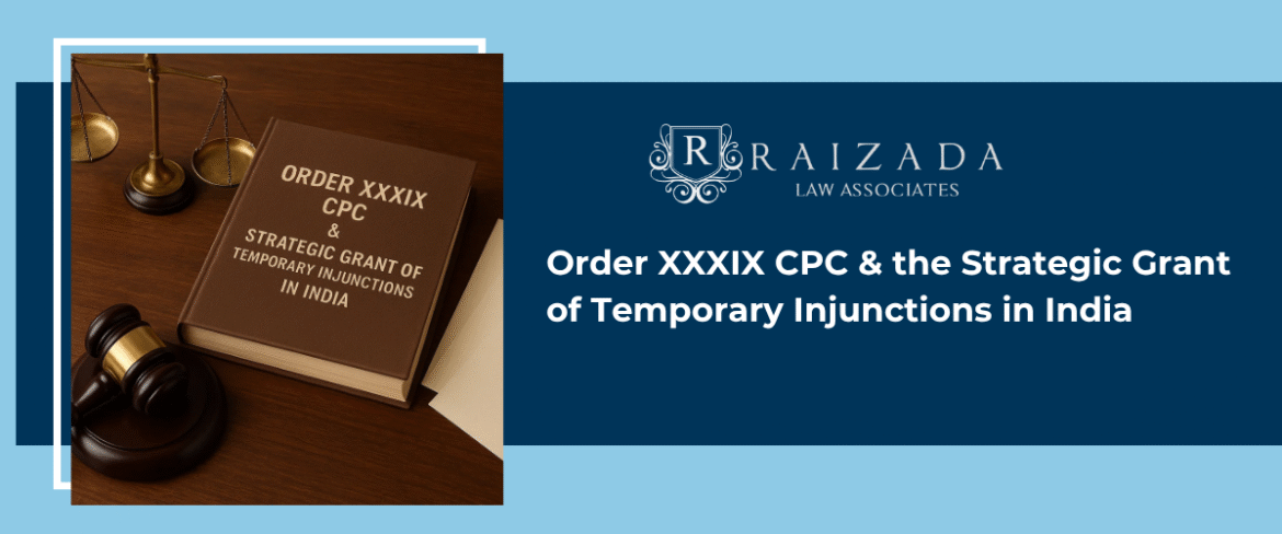 Order XXXIX CPC: Temporary Injunction Guide